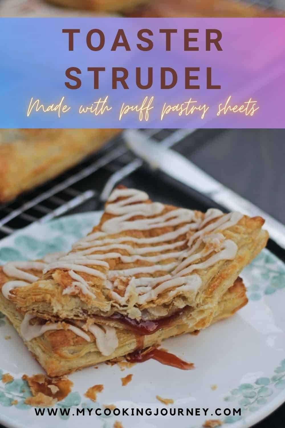 Homemade Puff Pastry Toaster Strudel